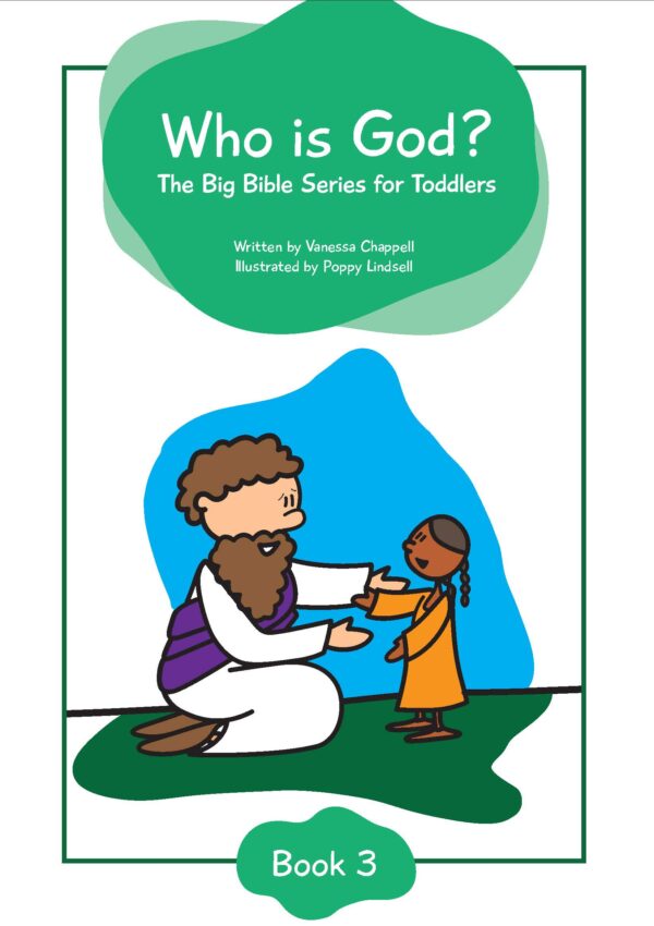 Home - Who is God The Big Bible Series for Toddlers